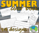 SUMMER COLORING PROJECT BOOK - 14 different designs