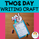 Twos Day Writing | Twos Day Craftivity | Twos Day Activities | 2s day ...