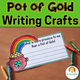 St Patricks Day Writing Craft | If I Found a Pot of Gold Writing | Pot ...