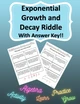 Exponential growth and decay word problems riddle