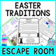 Easter ESCAPE ROOM - Reading Comprehension - Traditions Around the World