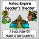 Aztec Empire Reader's Theater - Amped Up Learning