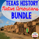 Native Americans of Texas Bundle - Amped Up Learning