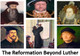 The Reformation Beyond Luther Part 2 - Amped Up Learning