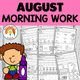 Kindergarten Morning Work August | Back to School Activities | Literacy ...