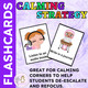 Calming Strategies Flashcards Calm Down Corner Calming Corner Activities