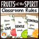 Fruits of the Spirit Posters Classroom Rules | Fruits of the Spirit ...