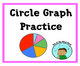 Circle Graph Practice - Amped Up Learning