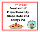 Constant of Proportionality: Slope, Rate & Cherry Pie - Amped Up Learning