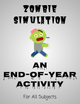 End of Year Zombie Apocalypse Simulation - All content - Amped Up Learning