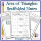 Area of Triangles Scaffolded Notes - Amped Up Learning