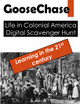 GooseChase: Life in Colonial America Digital Scavenger Hunt - Amped Up ...