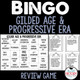 Gilded Age & Progressive Era BINGO Review Game STAAR Review - Amped Up ...