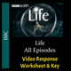 Life - All Episodes - Video Response Worksheets & Keys Bundle - Amped ...