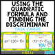 Solving Quadratic Equations using the Quadratic Formula and Finding the ...