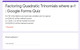 Factoring Quadratic Trinomials where "a" > 1 : Google Forms Quiz - 20 ...