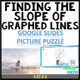 Finding the Slope of Graphed Lines: Google Slides Picture Puzzle - 20 ...