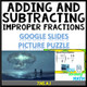 Adding and Subtracting Improper Fractions