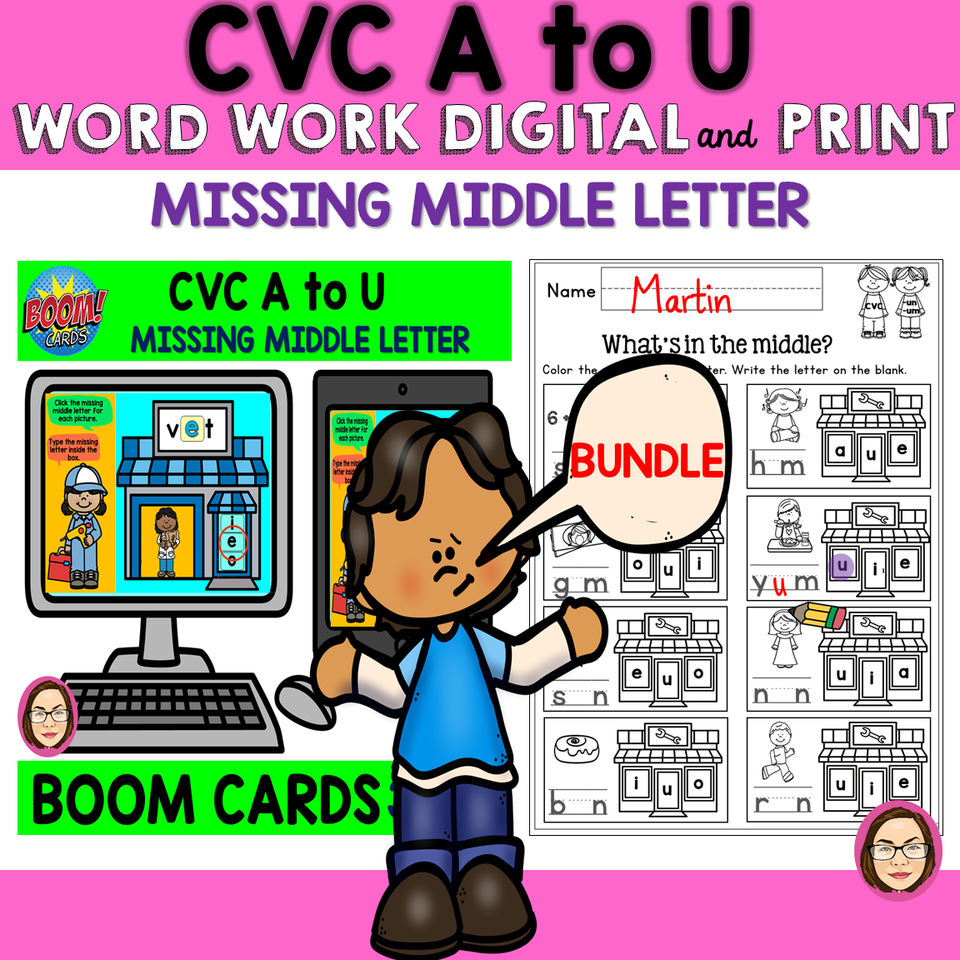 CVC A to U WORD WORK MISSING MIDDLE LETTER DIGITAL and PRINT BUNDLE