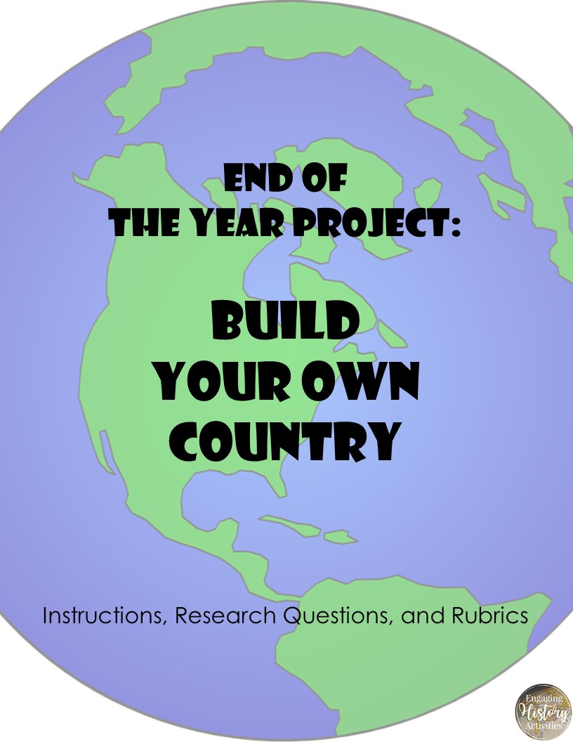 End of the year project: Build a Country - Amped Up Learning