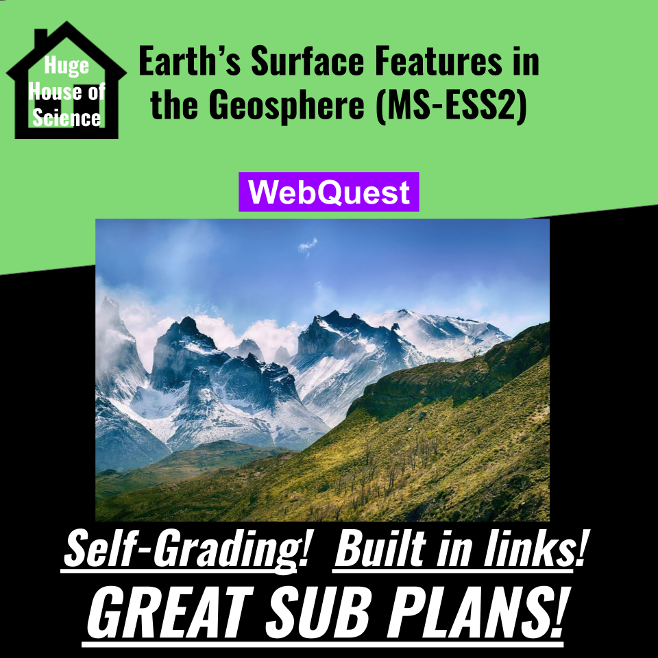 Earth's Surface Features in the Geosphere WebQuest (MS-ESS2) Great sub ...