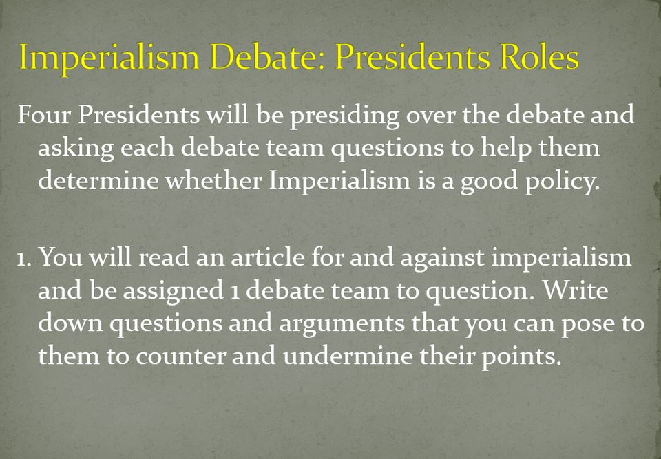 Origins and Effects of the Age of Imperialism: Debate Activity