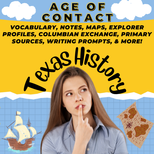 Texas History Age of Contact Exploration PowerPoint, Notes, and ...