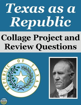 Republic of Texas Collage Project