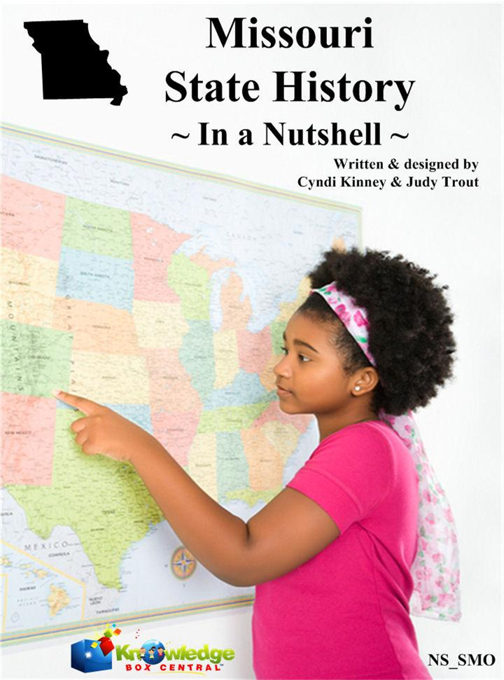 Missouri State History In a Nutshell