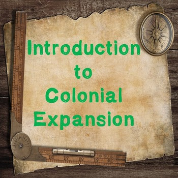 Colonial Expansion - Amped Up Learning