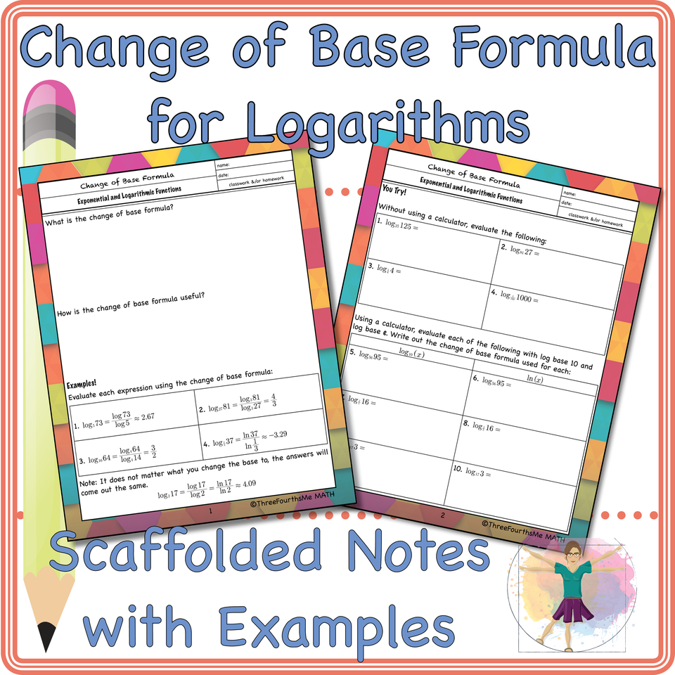 Logarithms Change of Base Formula Notes with Examples - Amped Up Learning