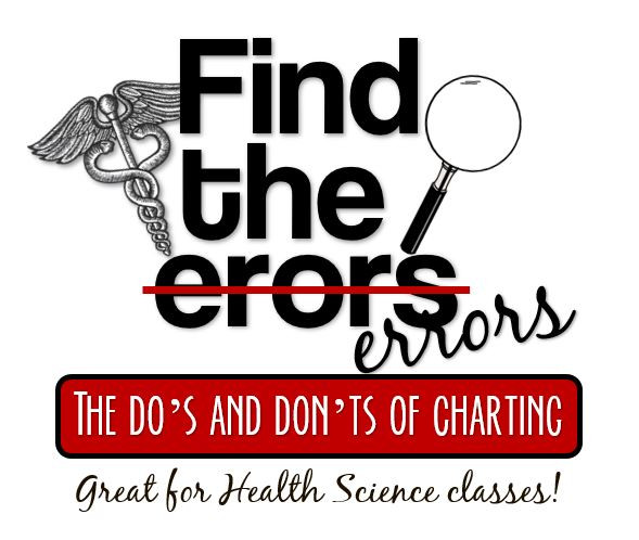 Find the Errors- The Do's and Dont's of Charting- Great for Health ...