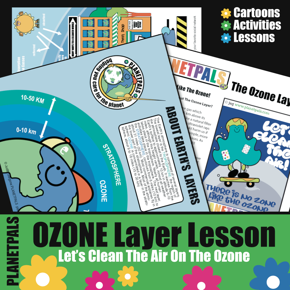 Planetpals Ozone Layer Lesson Activities Earth Science Environment Fun ...