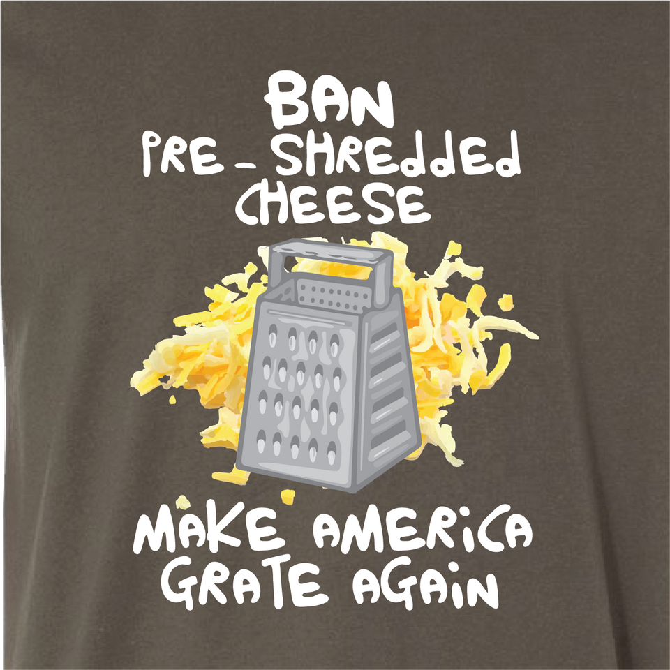 "Ban Pre-Shredded Cheese" - Amped Up Learning