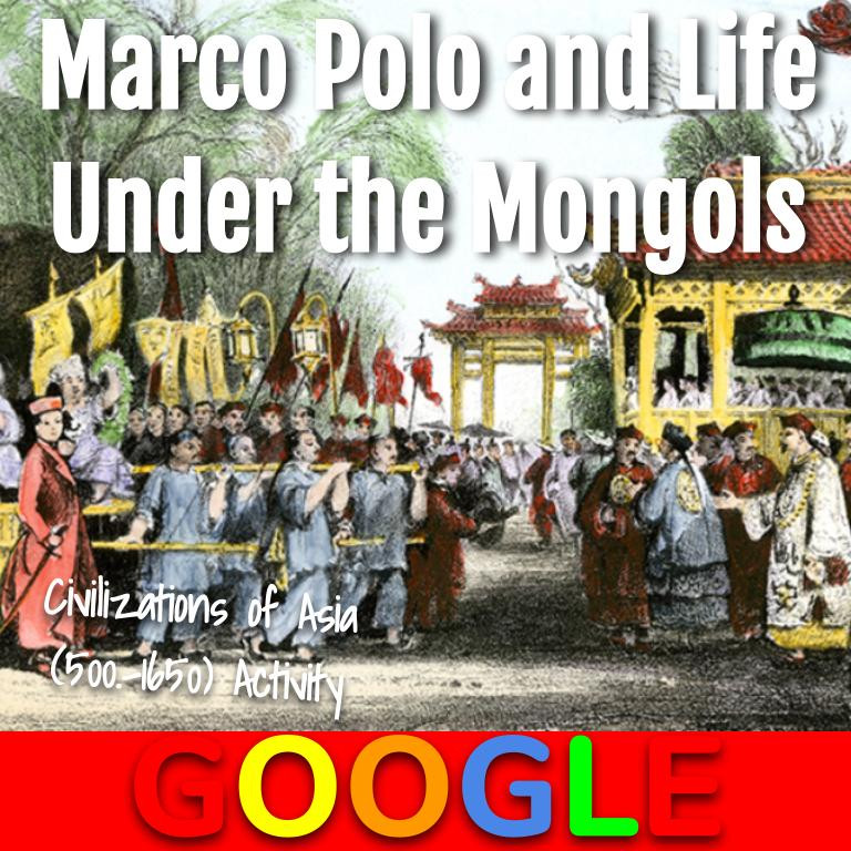 Marco Polo and Life Under the Mongols - Amped Up Learning