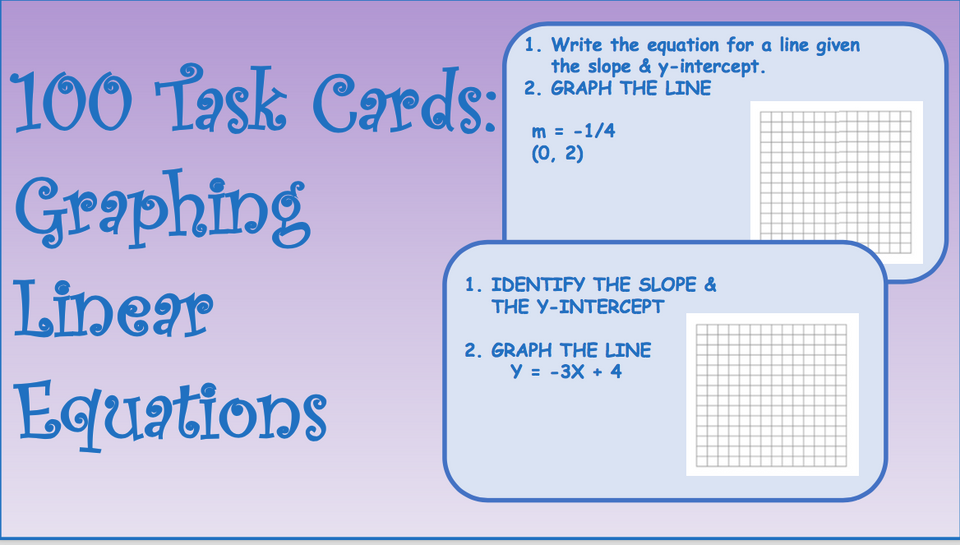100 Task Cards: Graphing Linear Equations - Amped Up Learning