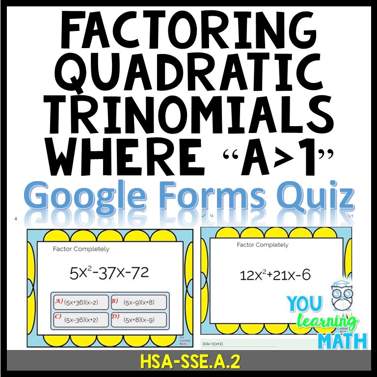 Factoring Quadratic Trinomials where "a" > 1 : Google Forms Quiz - 20 ...