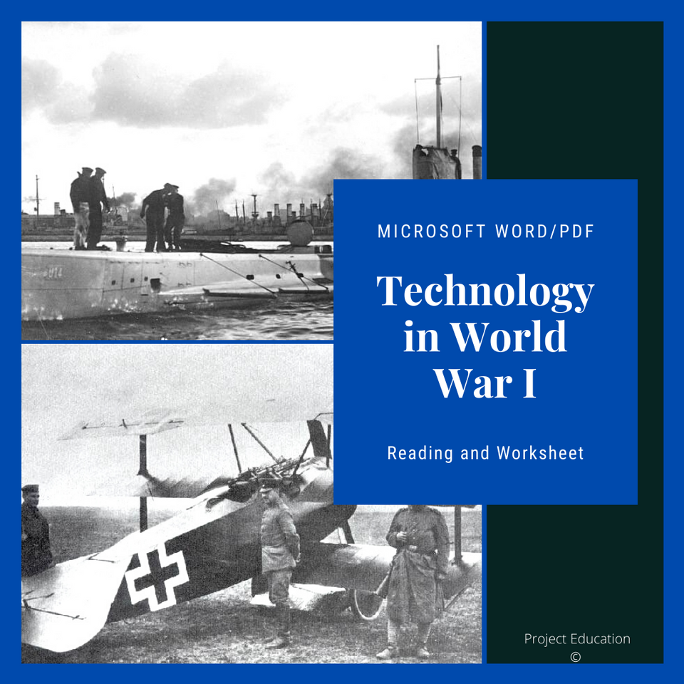 Technology of World War I Reading and Worksheet