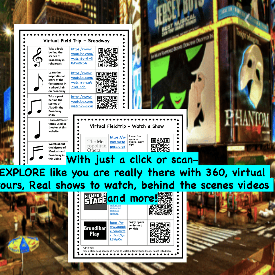 Virtual Field Trip to Broadway or the Opera