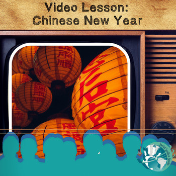 Video Lesson: Chinese New Year - Amped Up Learning