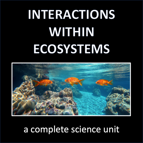 Interactions Within Ecosystems