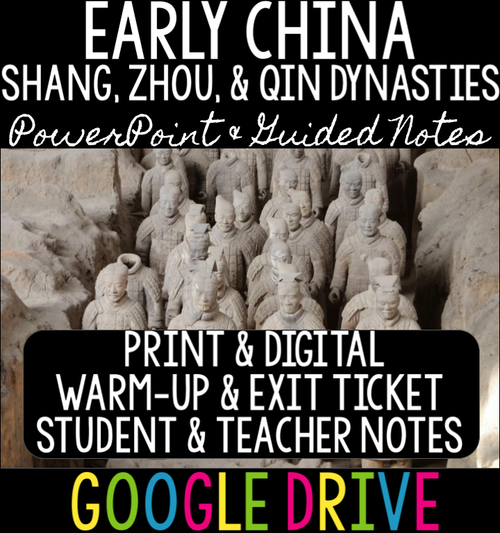 Early China: Shang, Zhou, & Qin Dynasties - Google Drive - Warm Up ...