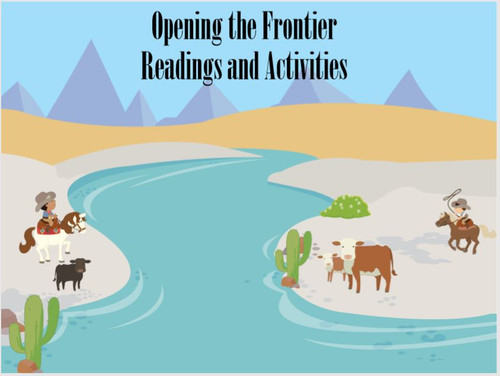 Opening the Frontier Readings and Activity Bundle - Amped Up Learning