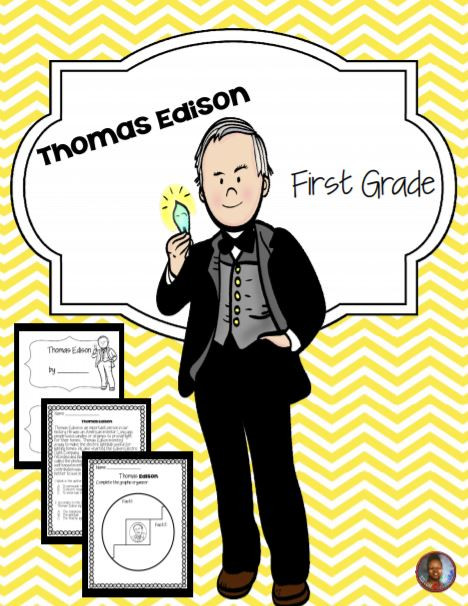 Thomas Edison: First Grade - Amped Up Learning