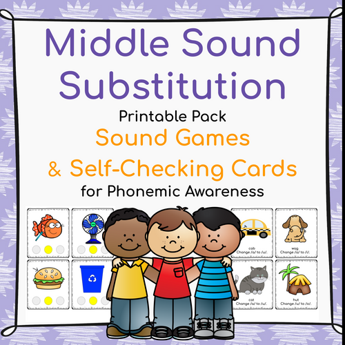 Middle Sound Substitution: Printable Card Pack for Phonemic Awareness