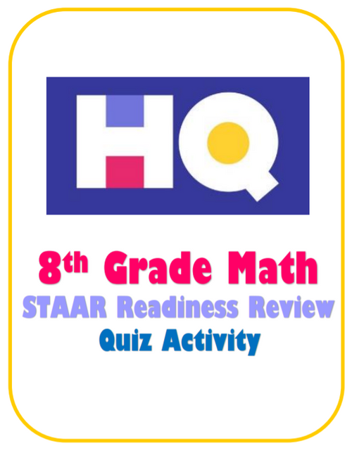 8th Grade HQ STAAR Review - Amped Up Learning