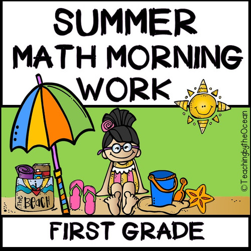 1st Grade Morning Work - Math - Summer - Amped Up Learning