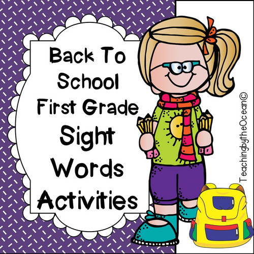 First Grade Sight Words Worksheets - Back to School Themed - Amped Up ...