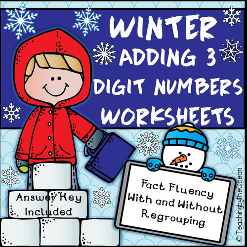 Adding 3 Digit Numbers Worksheets - Winter / Christmas Themed - Amped ...