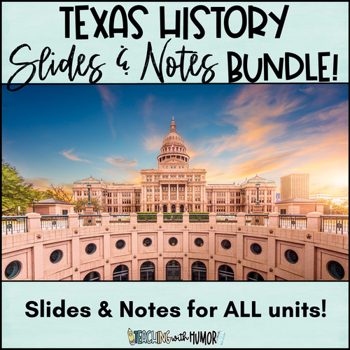 Texas History SLIDES & NOTES BUNDLE! - Amped Up Learning
